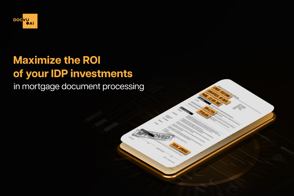 Maximize the ROI of Your IDP Investments.